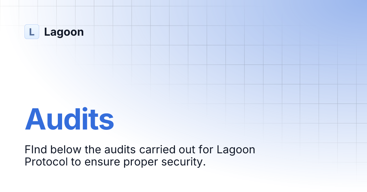 Audits | Lagoon